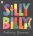Silly Billy